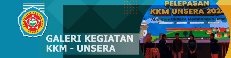 GALERI KEGIATAN KKM UNIVERSITAS SERANG RAYA - Lembaga Penelitian dan ...